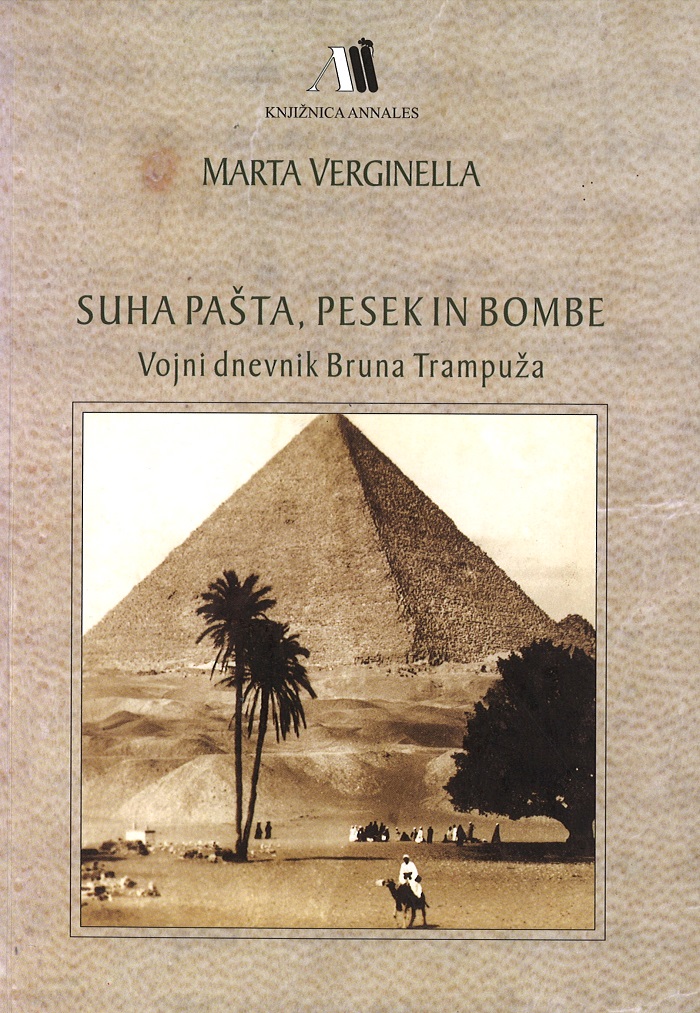 Marta Verginella: SUHA PAŠTA, PESEK IN BOMBE - ZRS Koper